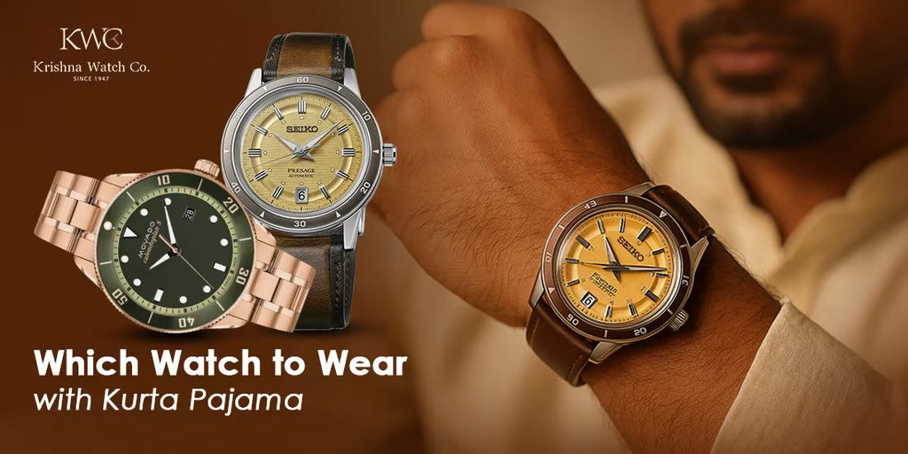 Which Watch to Wear with Kurta Pajama? – KRISHNA WATCH COMPANY
